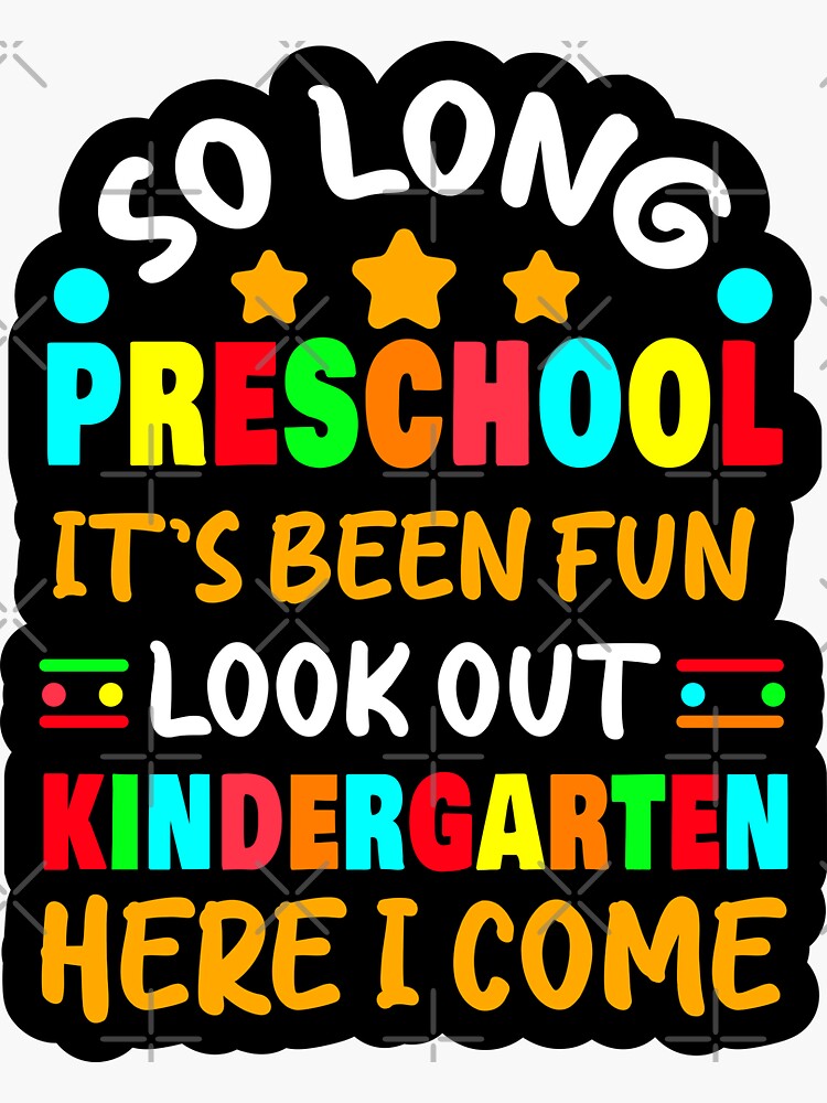 "So Long Preschool - Funny pre k graduation gift" Sticker for Sale by ...