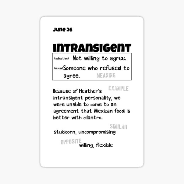 Pegatina «26 de junio Intransigente» de bpatrickvoice | Redbubble