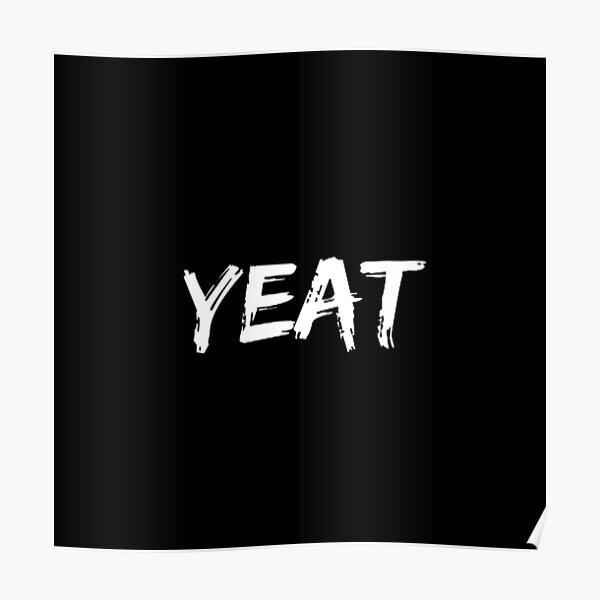 "YEAT " Poster for Sale by petricorstudios | Redbubble