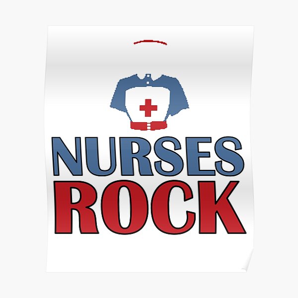 "Nurses Rock" Poster by HandDrawnTees | Redbubble