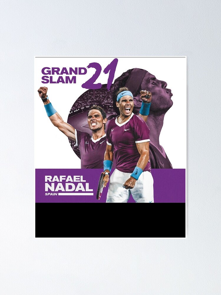 "Rafa Grand slam 21 Rafael Nadal" Poster for Sale by IKANTAM | Redbubble