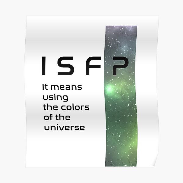 "ISFP Space Design" Poster for Sale by mbtimes | Redbubble