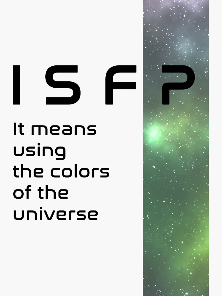 "ISFP Space Design" Sticker for Sale by mbtimes | Redbubble