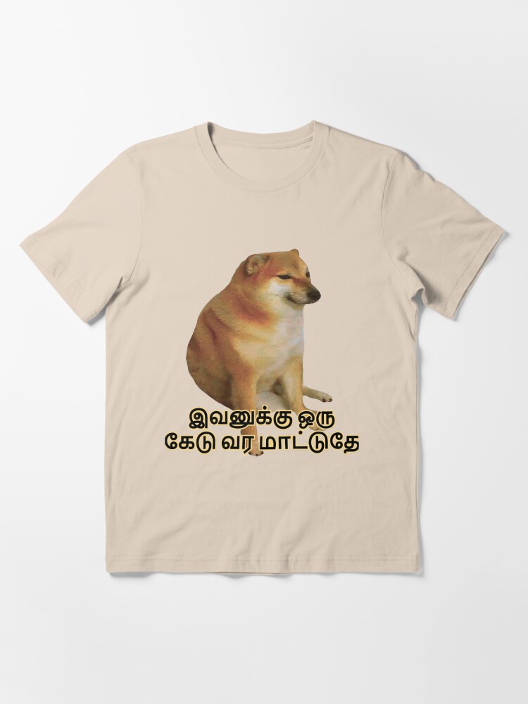 "Funny Tamil Cheems Doge Meme Doge" T-shirt for Sale by alltheprints ...