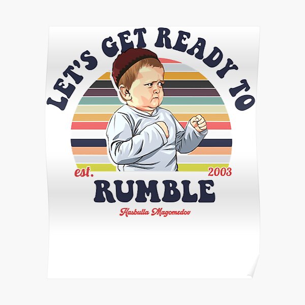 "Let's Get Ready To Rumble" Poster for Sale by jimelzxsnavely | Redbubble