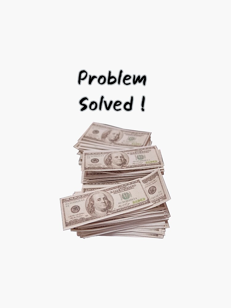 "Problem Solved" Sticker for Sale by chaweekun | Redbubble