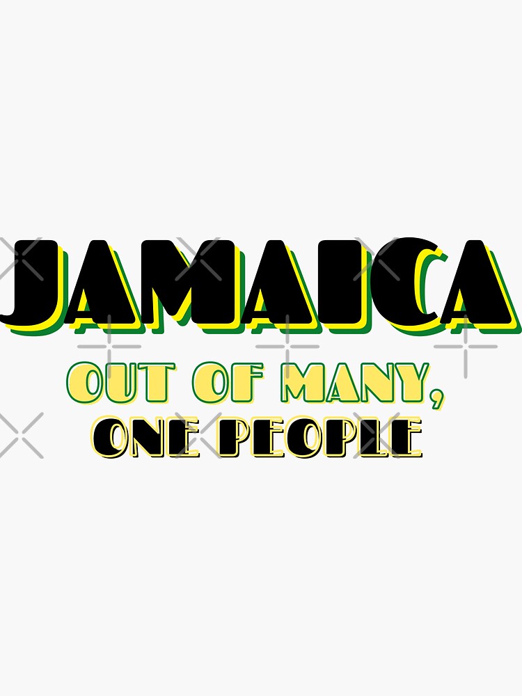 "JAMAICA - OUT OF MANY, ONE PEOPLE" Sticker for Sale by HillTopView ...