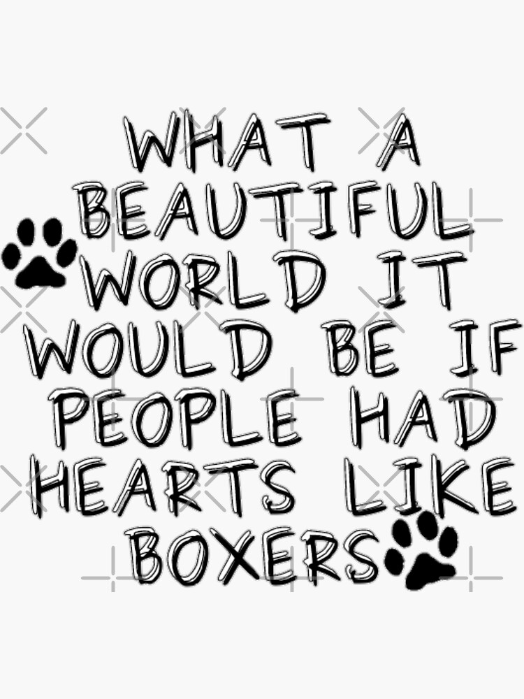 "Boxer mom quotes, boxer dog love" Sticker for Sale by Heba44 | Redbubble