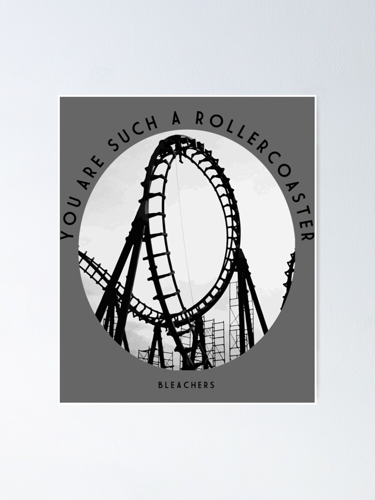 "Bleachers - Rollercoaster Classic" Poster for Sale by AmosSwaniawski ...