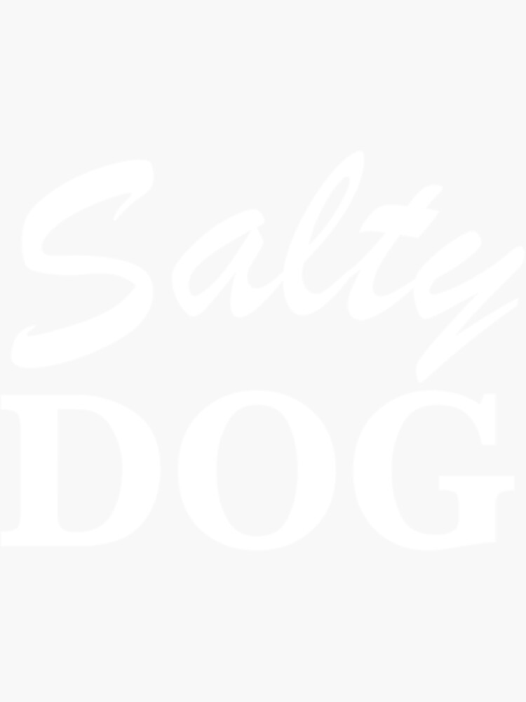 "Salty DOG " Sticker for Sale by hocdeptrai102 | Redbubble