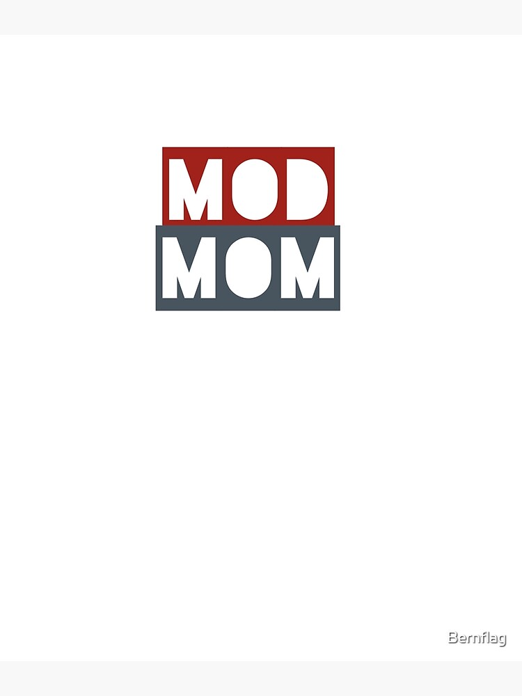 "Mod Mom " Poster for Sale by Bernflag | Redbubble