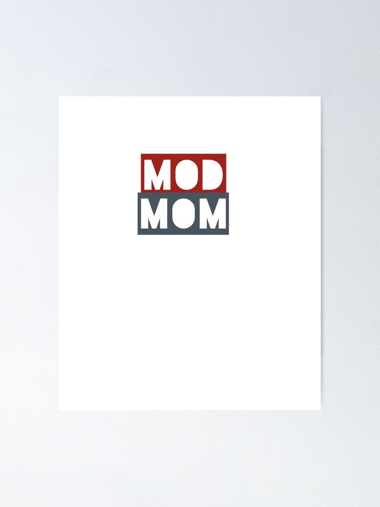"Mod Mom " Poster for Sale by Bernflag | Redbubble