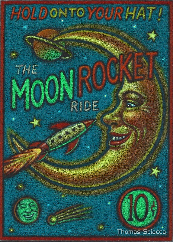 "Moon Rocket Ride" by Thomas Sciacca | Redbubble