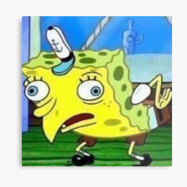 Lámina metálica «Burlando Bob Esponja Meme» de memekween | Redbubble