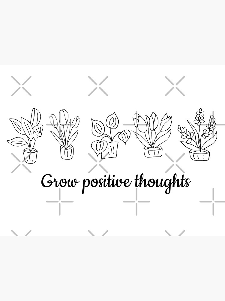 "Grow positive thoughts flowers" Poster for Sale by TasseCreative ...