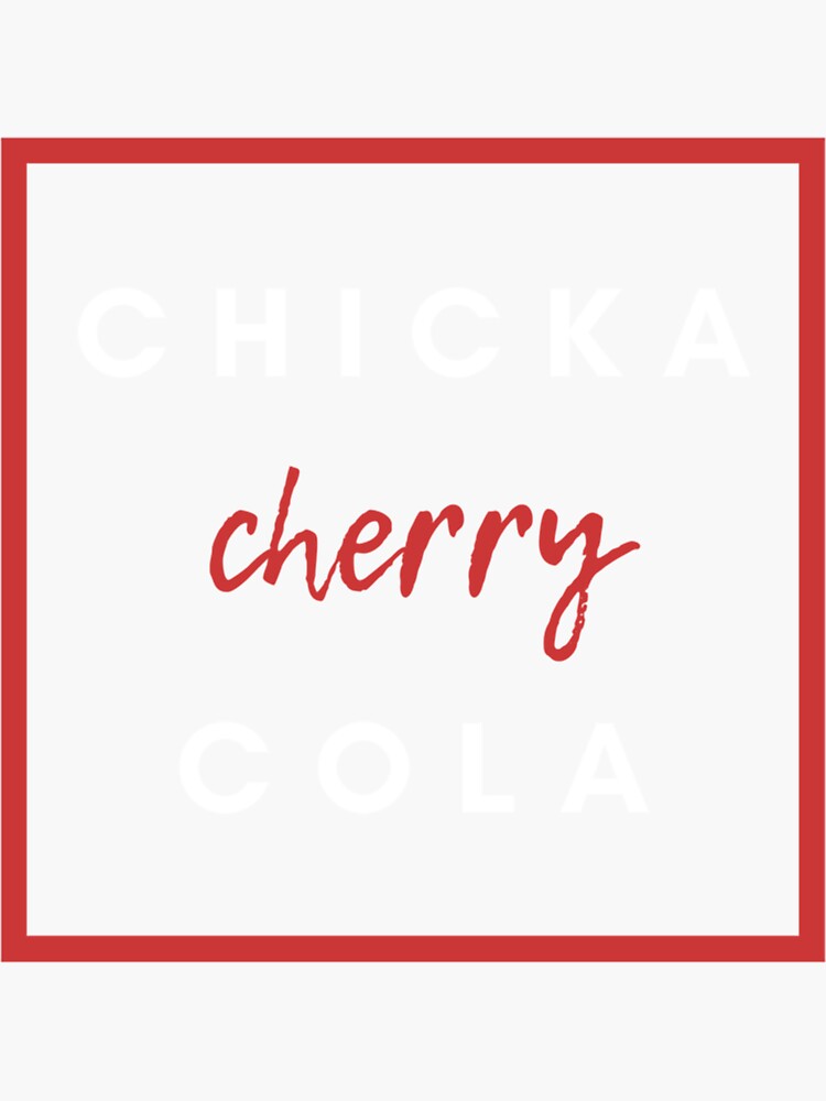 "Chicka Cherry Cola Savage Garden Classic" Sticker for Sale by ...