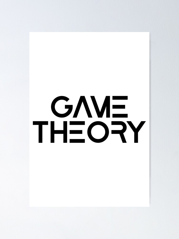 "Game Theory Merch Game Theory" Poster for Sale by RommaniShop | Redbubble