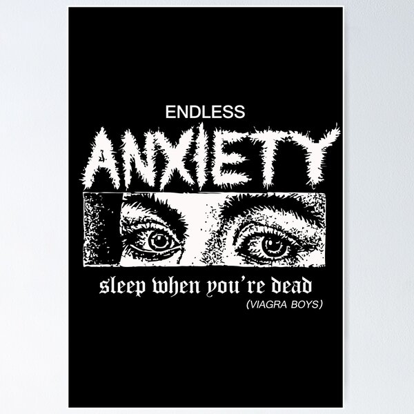 "Viagra Boys Merch Endless Anxiety" Poster for Sale by RommaniShop ...