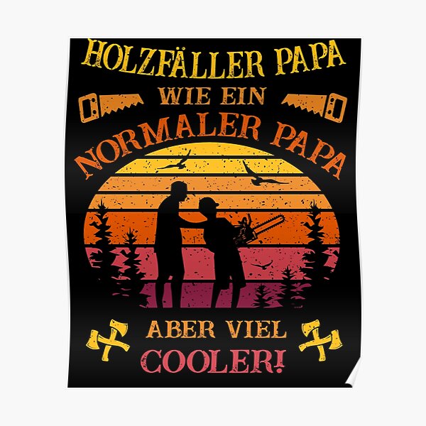 Póster «Lumberjack Dad - Dad Son Chainsaw - Día del padre» de Shirt ...