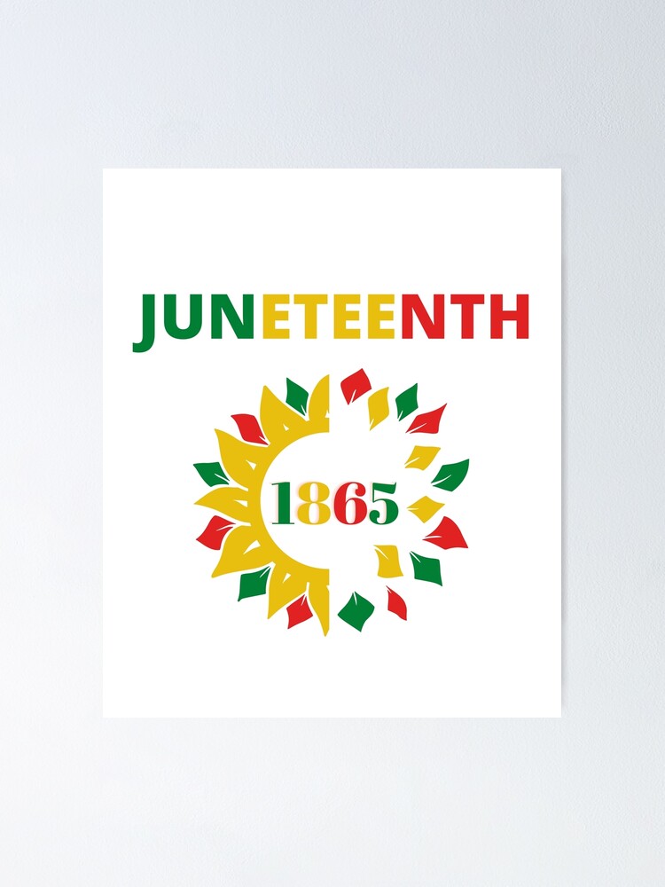 "JUNTEENTH SUNFLOWER 1865" Poster for Sale by SaifeStore | Redbubble