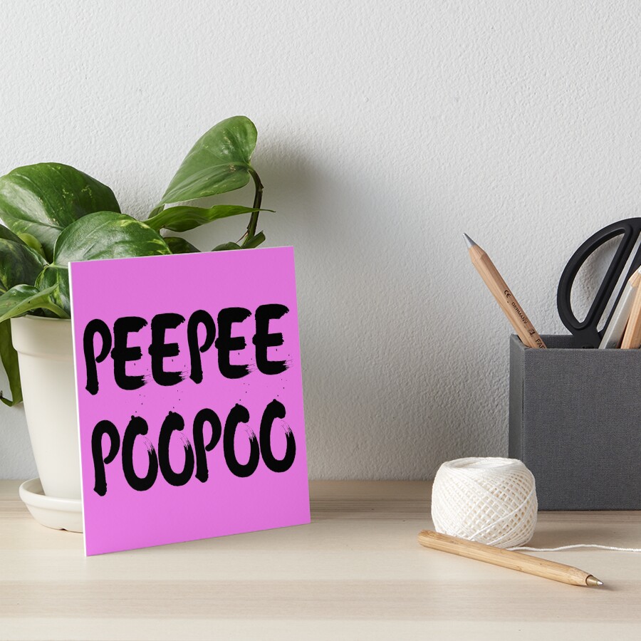 "Painted peepeepoopoo " Art Board Print by KoopTroop | Redbubble