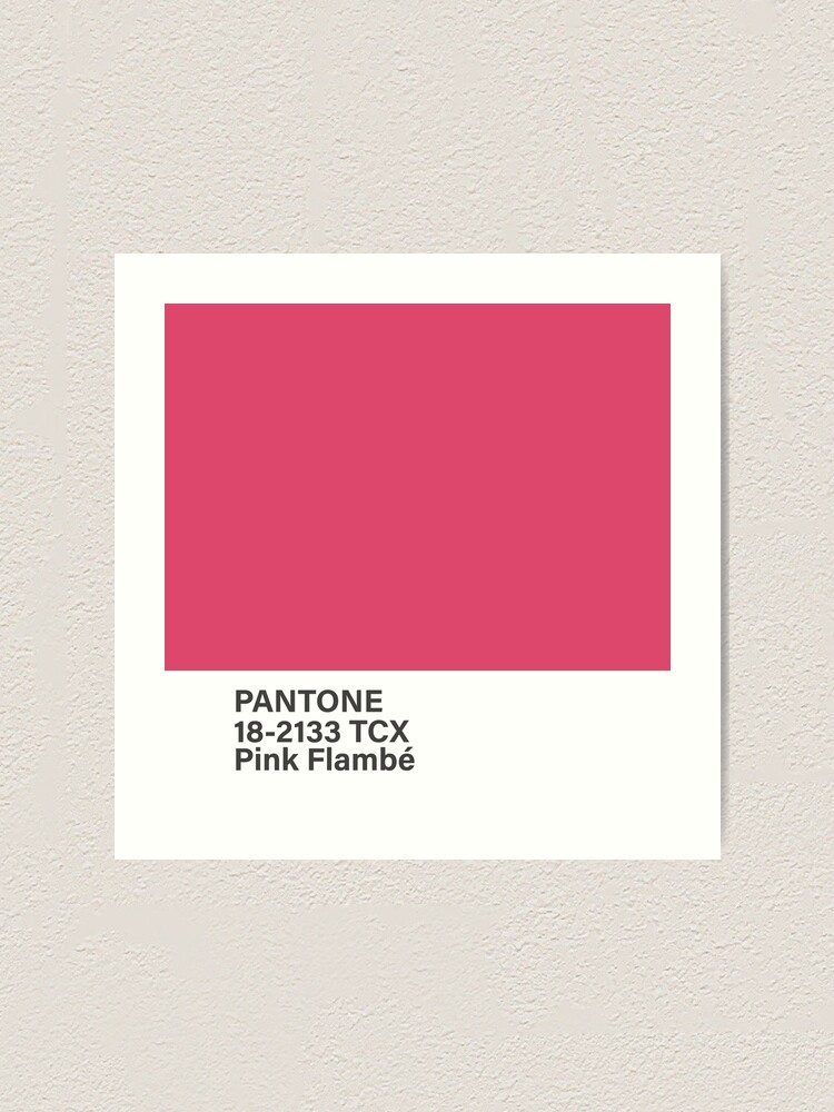 "pantone 18-2133 TCX Pink Flambé, Pink Flambe" Art Print for Sale by ...