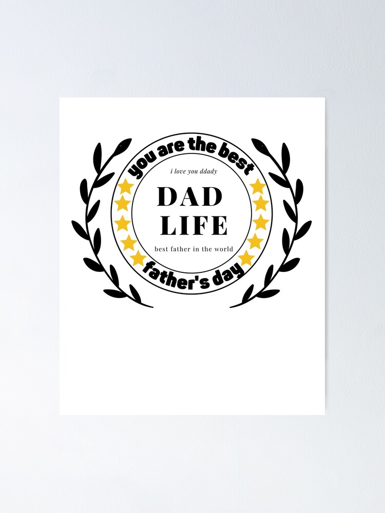 "Happy fathers| day dad life,i love you daddy,best father in the world ...