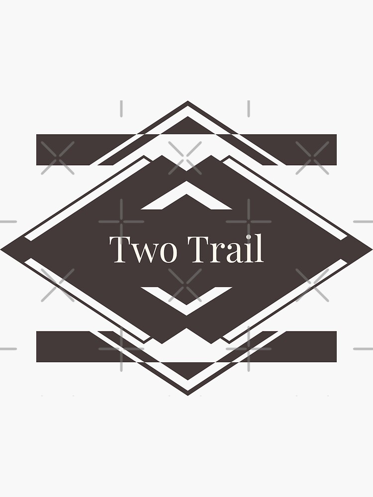 "Two Trail " Sticker for Sale by TwoTrail | Redbubble