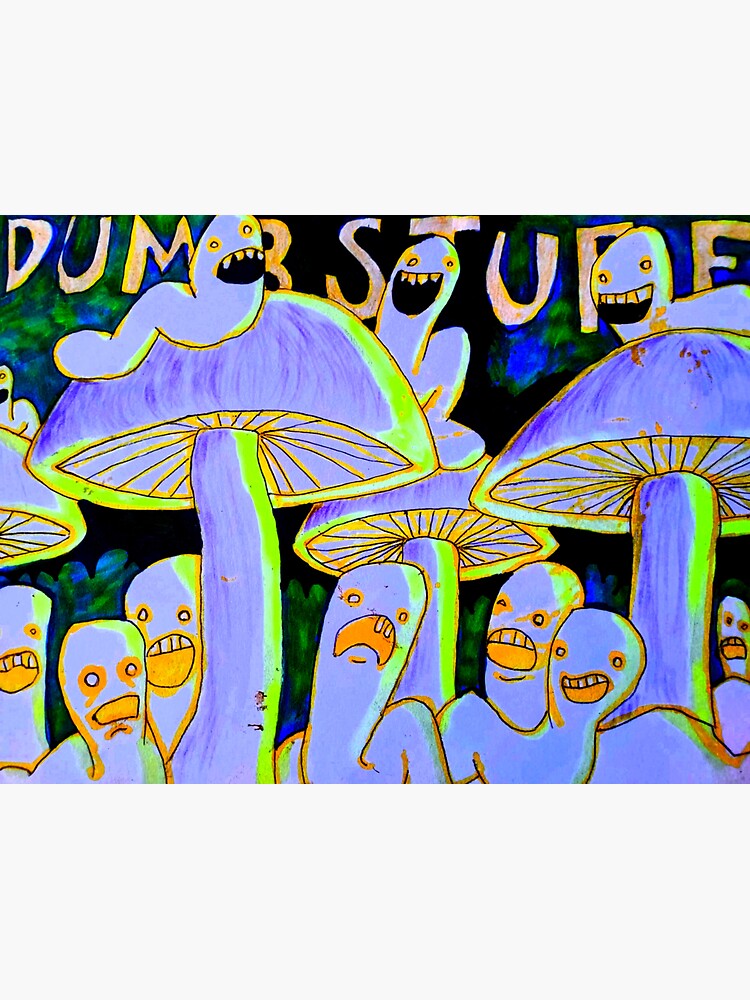 "Dumb stuff, mushrooms and worms" Sticker for Sale by Shellavision ...
