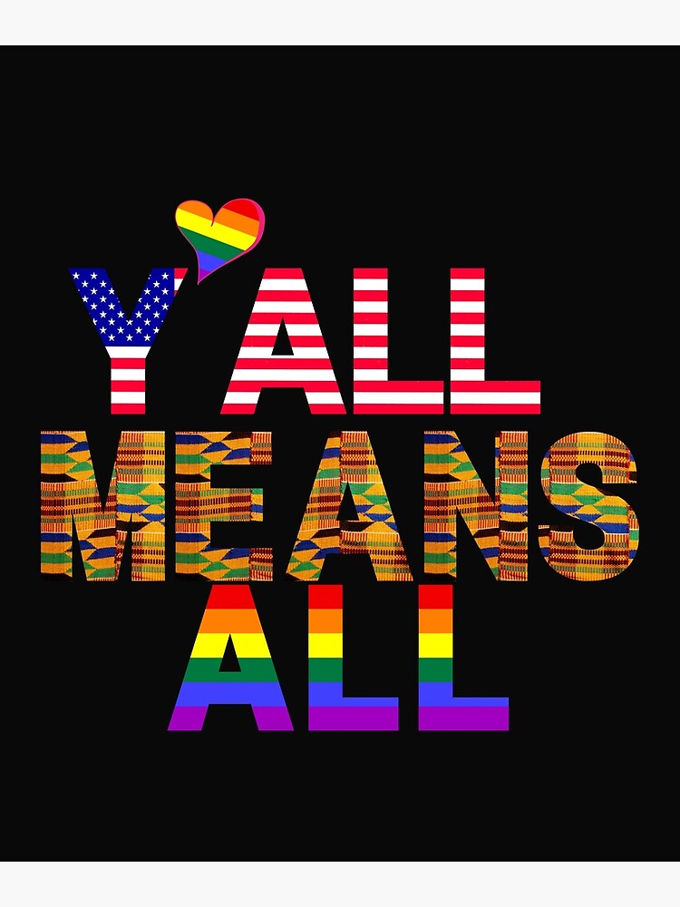 "Y'all Means All USA Africa And Pride Colors | Rainbow Heart ...