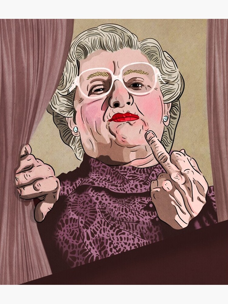 ";Mrs Doubtfire middle finger poster" Poster for Sale by scottjjjcrain ...