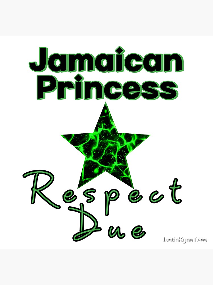 "Jamaican Princess Respect Due" Sticker for Sale by JustinKyneTees ...