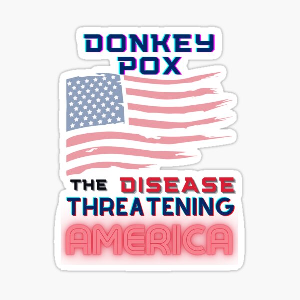 "DONKEYPOX T-SHIRT " Sticker for Sale by Eustasswear | Redbubble