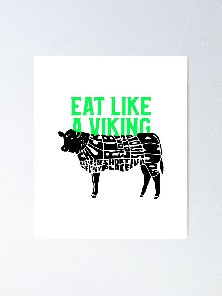 "Essen Sie wie ein Wikinger" Poster von SBRTPOD | Redbubble