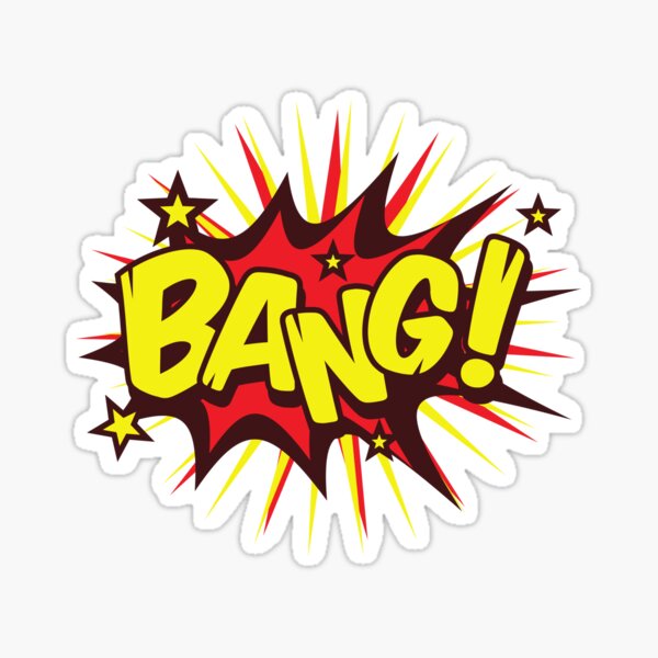 "Bang!" Sticker for Sale by ziooloo | Redbubble