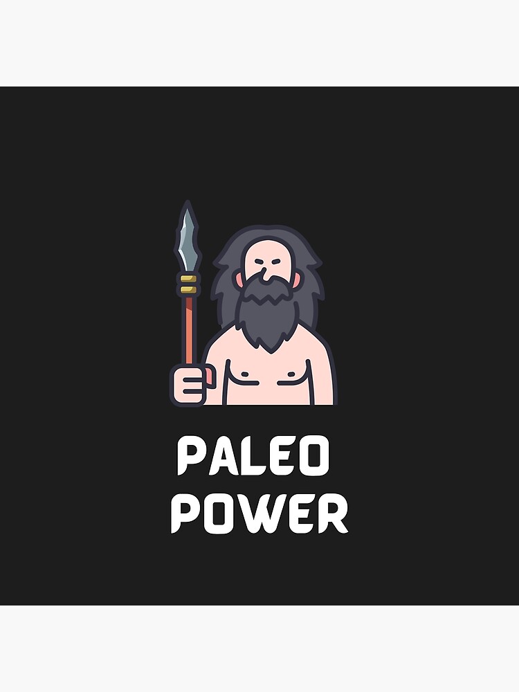 "Paleo Power Caveman design in Black" Poster for Sale by FoodArtForYou ...