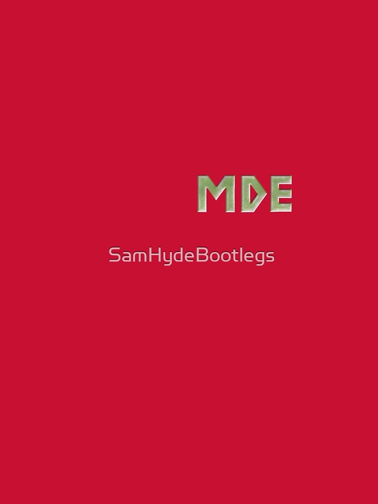 "MDE Logo" T-shirt for Sale by SamHydeBootlegs | Redbubble | mde ...