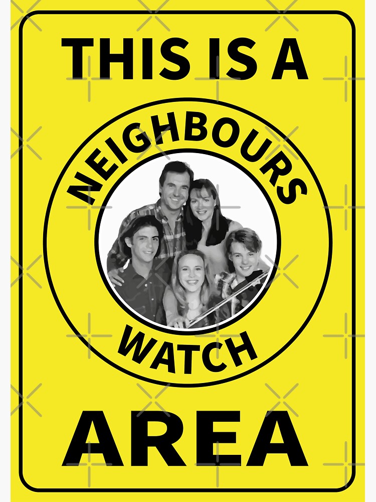 "Neighbours Watch Area" Sticker for Sale by GoodNeighbours | Redbubble