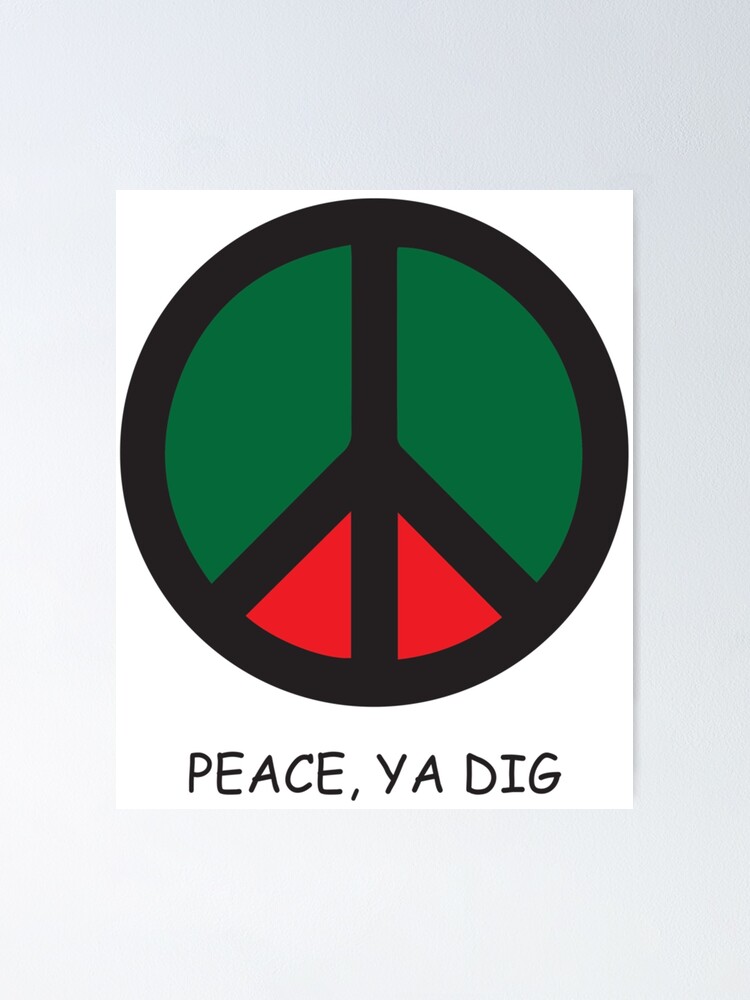 "Peace Ya Dig Spike Lee " Poster for Sale by AudreyNicholasa | Redbubble