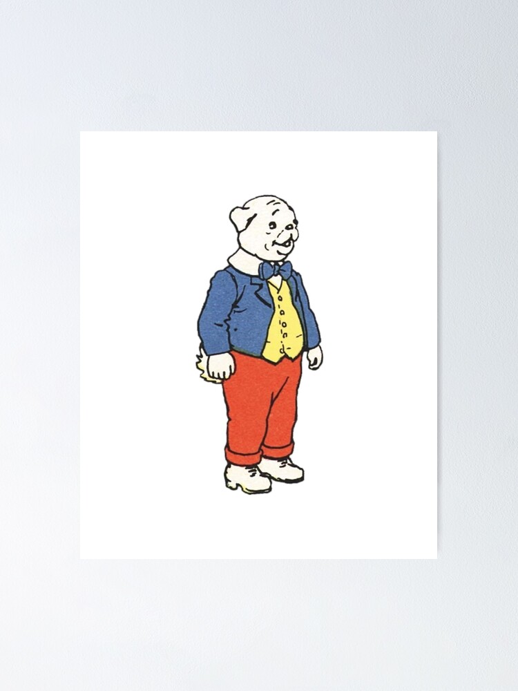 "Rupert Bear Dog Character" Poster for Sale by veermy | Redbubble