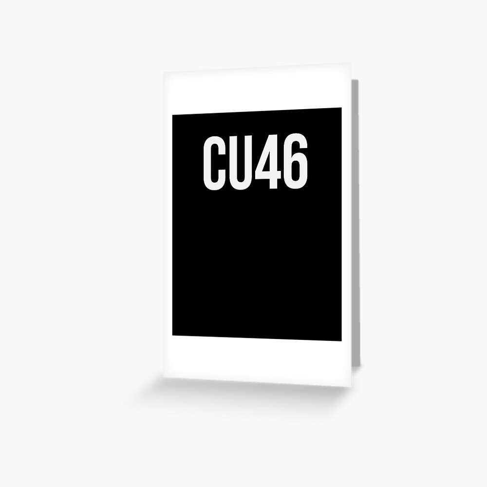 "CU46 Gen z Slang " Greeting Card by TheWeardrop | Redbubble
