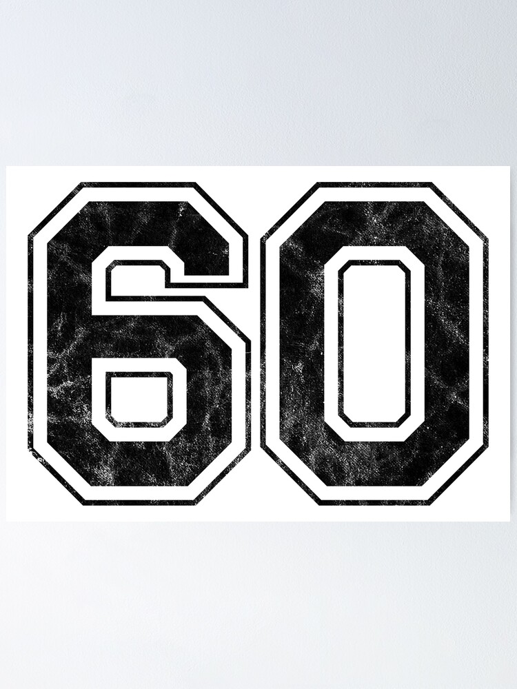 "Number 60" Poster for Sale by PaulSDesign | Redbubble