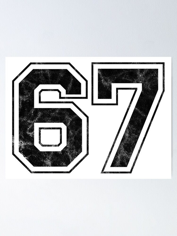 "Number 67" Poster for Sale by PaulSDesign | Redbubble