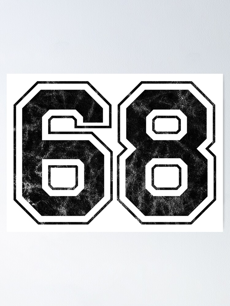 "Number 68" Poster for Sale by PaulSDesign | Redbubble