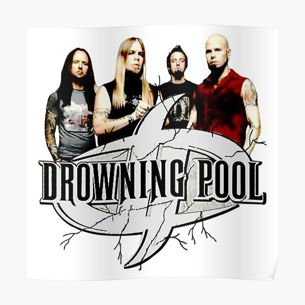 "drowning pool" Poster for Sale by kcranmor6l | Redbubble