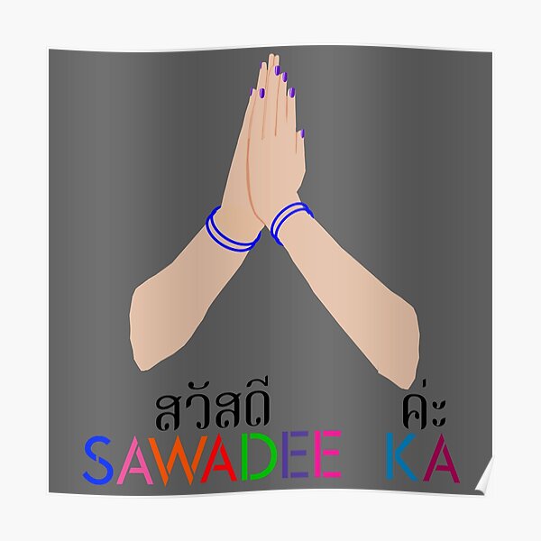 "Sawadee Ka thai Hello greeting " Poster for Sale by UniqueDesignHub ...