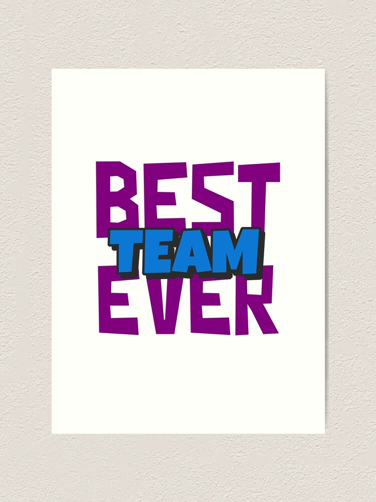 "Best Team Ever Design Purple and Blue Team Colors" Art Print for Sale ...