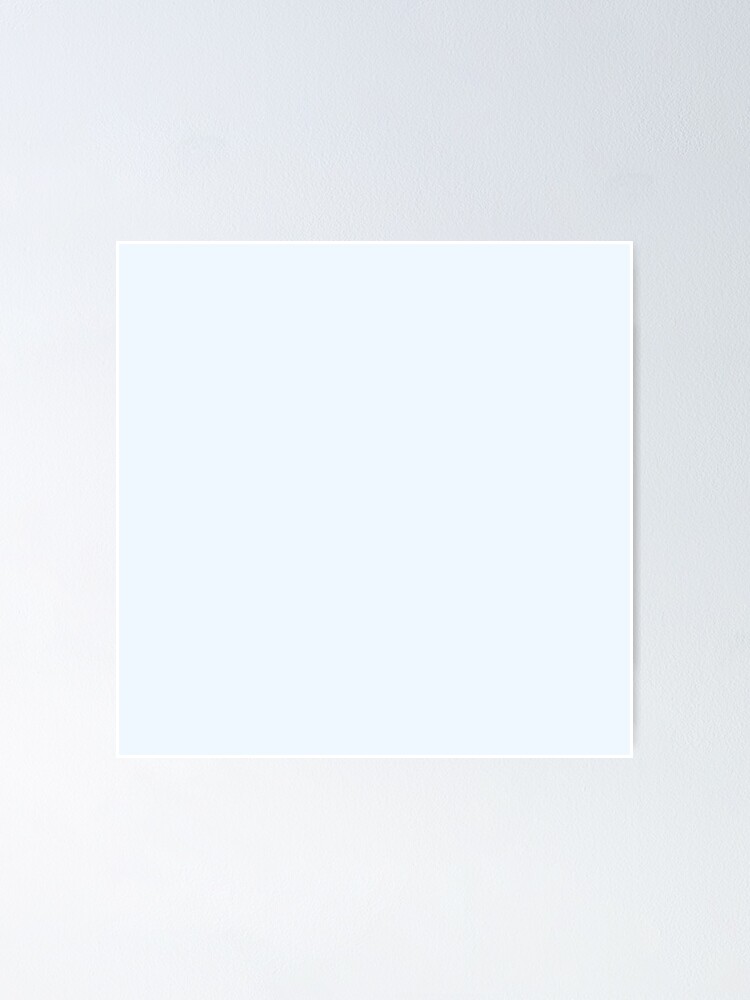 "Simple Solid Color Alice Blue Designer Color All Over Color" Poster by ...