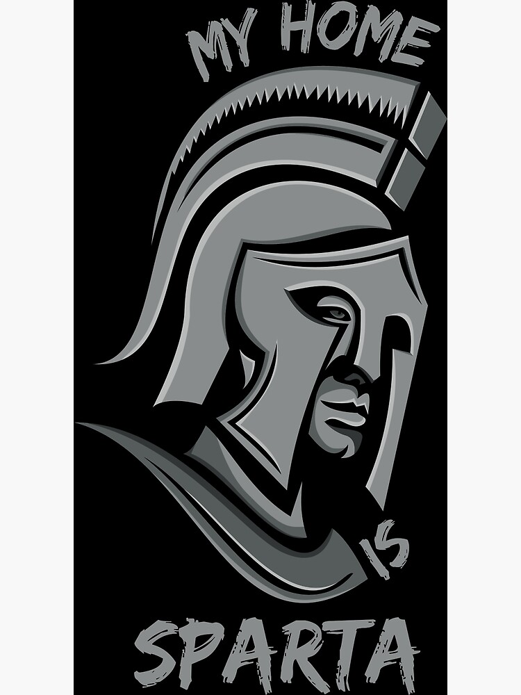Póster «My Home is Sparta - Un espartano con las letras My Home is Sparta» de velisani | Redbubble