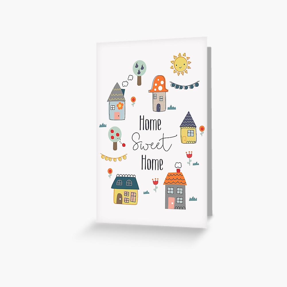 "Home Sweet Home" Greeting Card by KathrinLegg | Redbubble